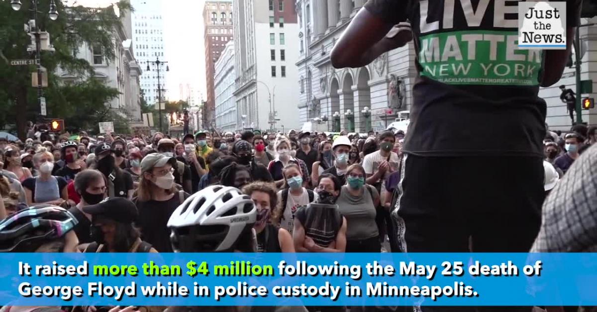 BLM Foundation must stop soliciting donations in NY | Just The News