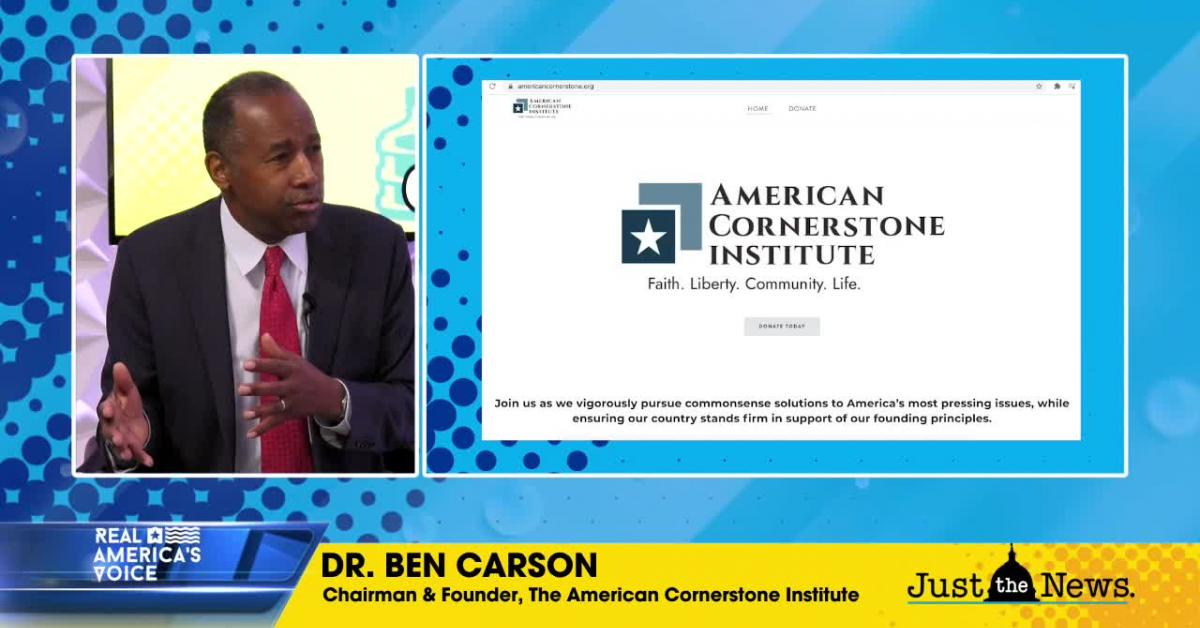 Ben Carson, Founder & Chairman, American Cornerstone Institute | Just ...