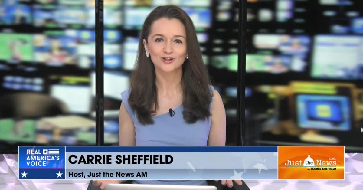 Carrie Sheffield signs off from Just the News A.M. | Just The News