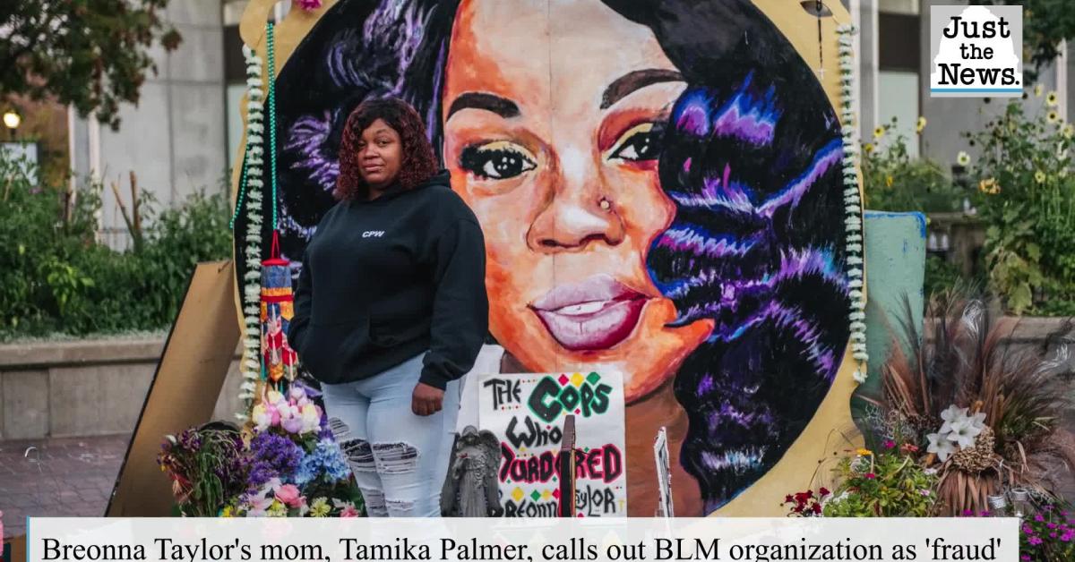 Mom of Breonna Taylor says activists have exploited her death, calls ...