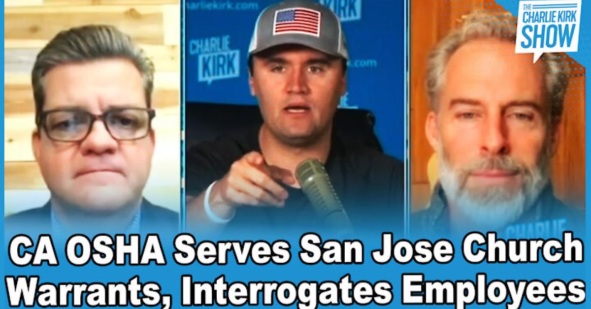 CA OSHA Serves San Jose Church Warrants, Interrogates Employees | Just ...