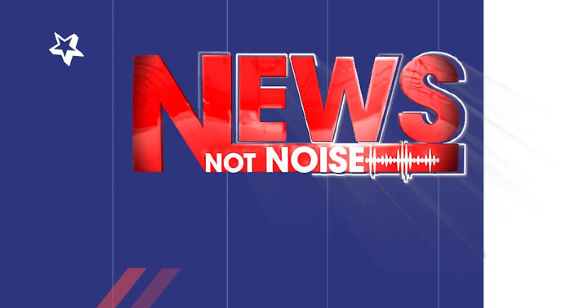 BREAKING NEWS: News Not Noise | Just The News