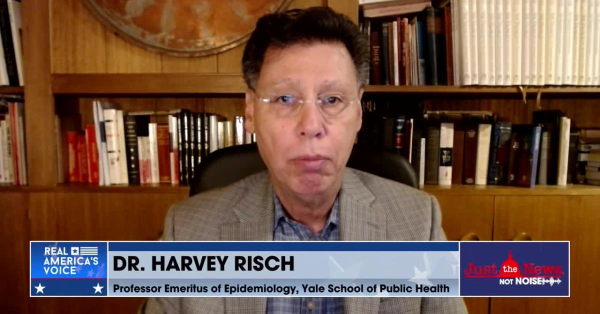 Dr. Harvey Risch: Dr. Birx is 'trying to revise history' from her time in 'power' | Just The News