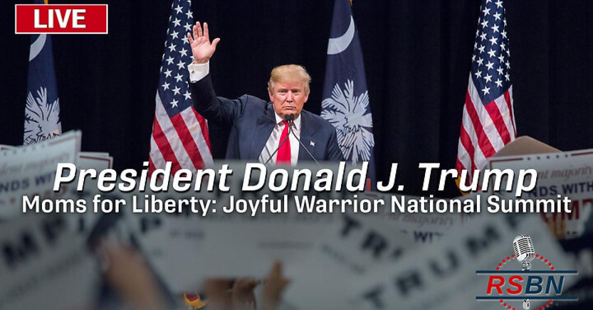LIVE: President Donald J. Trump and other candidates at Moms for ...