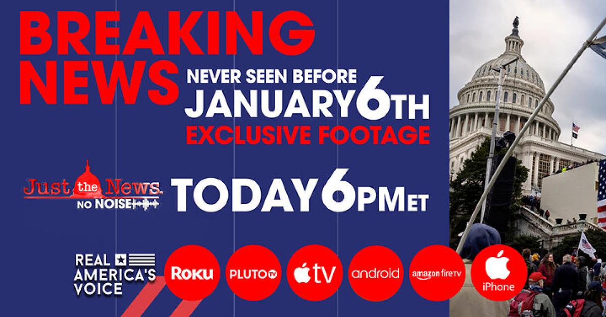JOHN SOLOMON BREAKING J6 NEWS REPORT AT 6PM EST. | Just The News