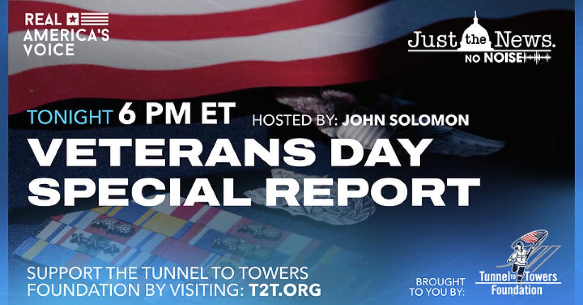 Veterans Day Special Report Sponsored by Tunnel to Towers Foundation ...