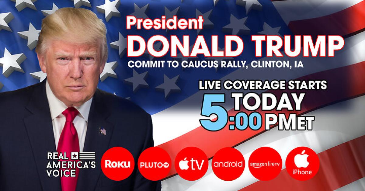 PRESIDENT TRUMP COMMIT TO CAUCUS RALLY IN CLINTON IOWA | Just The News